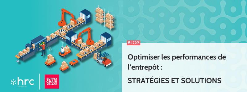Comment optimiser la performance de l'entrepôt ? | Blog