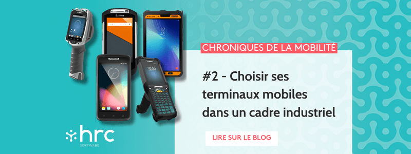 Choisir ses terminaux mobiles | HRC Software | Solutions SAP